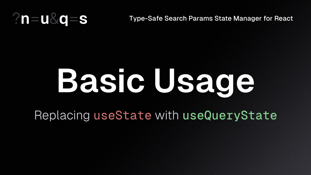 Basic usage | nuqs