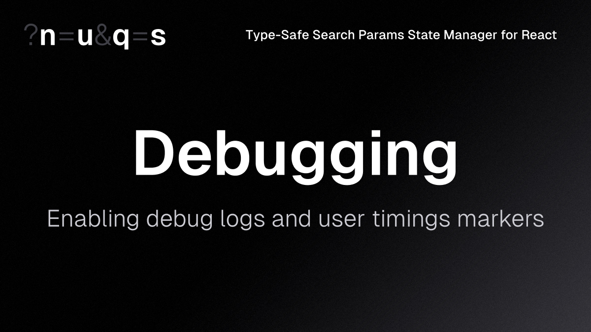 Debugging | nuqs