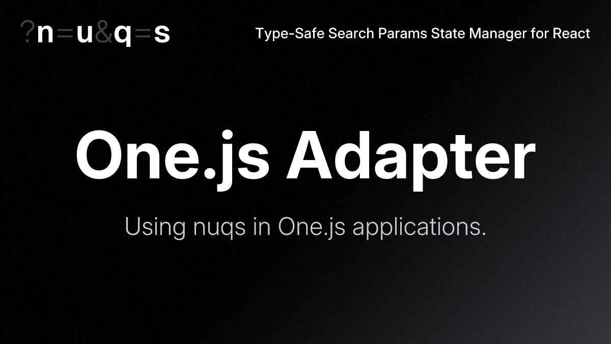 One.js Adapter | nuqs